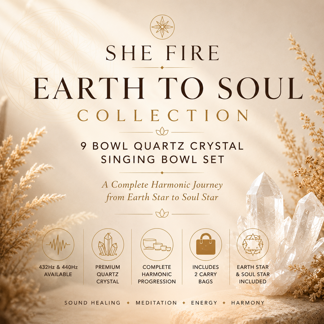She Fire Earth to Soul Collection | 9 Bowl Quartz Crystal Singing Bowl Set